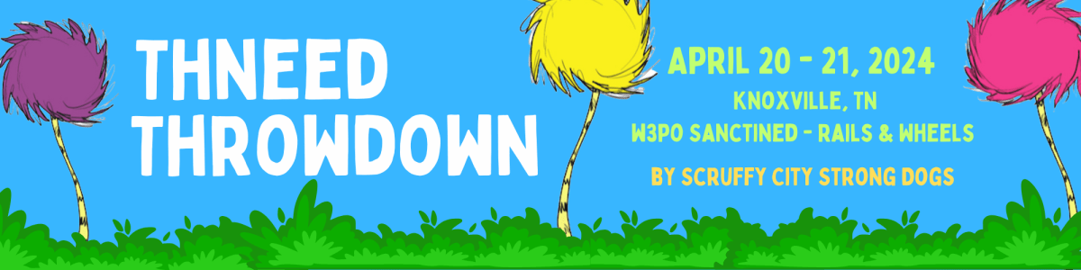 Thneed Trowdown – Scruffy City Strong Dogs